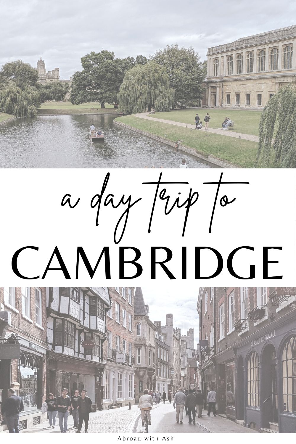 A Day Trip to Cambridge From London + TOP Sights and Tours • Abroad ...